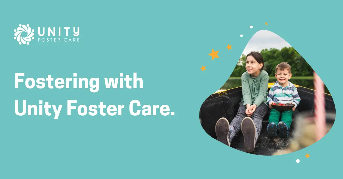 Fostering with Unity Foster Care - Unity Foster Care